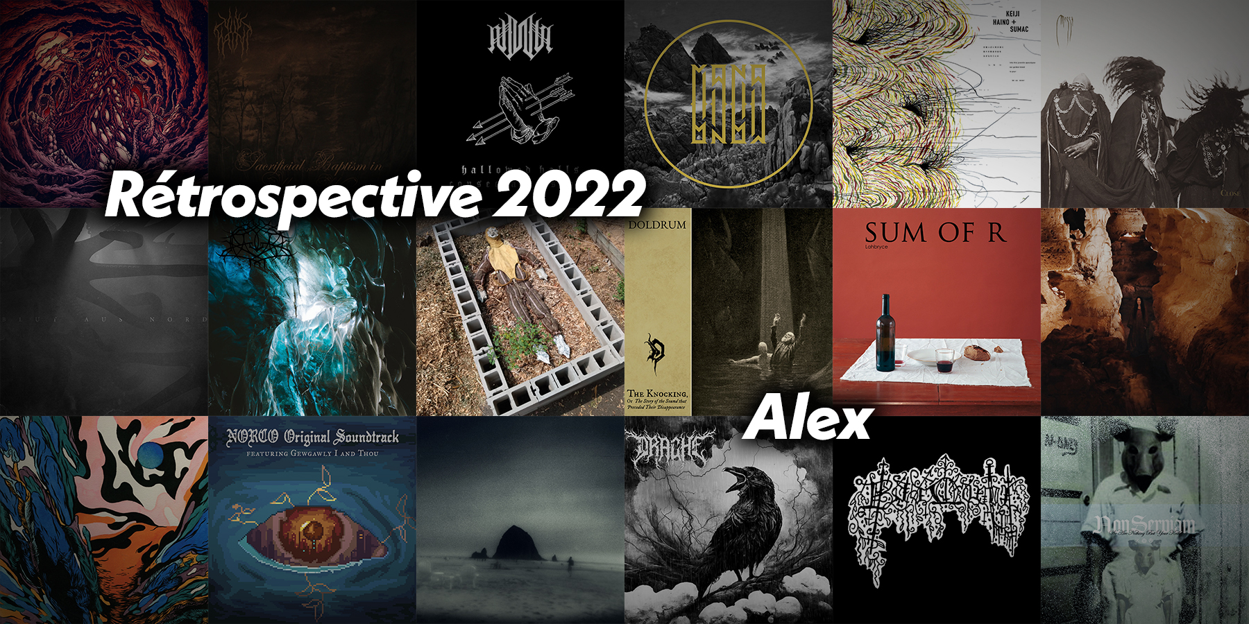 Rétrospective 2022 - Alex - Le RIFF.